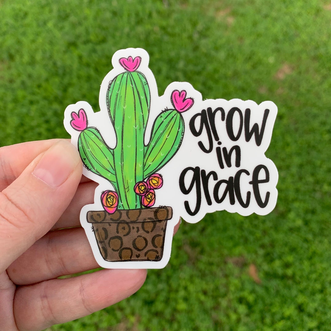 Grow in Grace Cactus Sticker | Laptop Sticker | Sticker Collector ...
