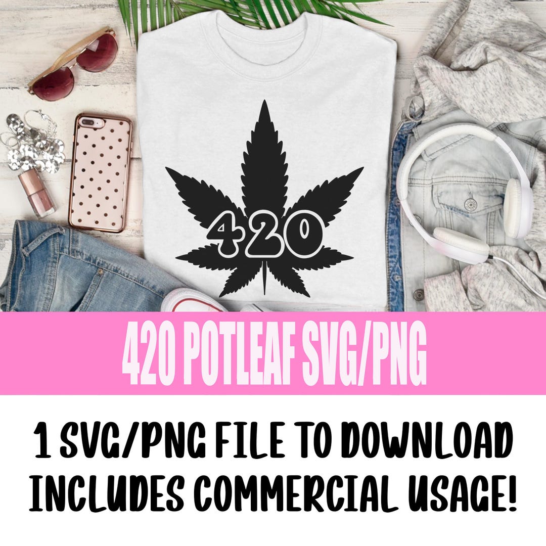 420 - Pot Leaf SVG / Png | Digital Download, Funny Retro Stoner Weed ...