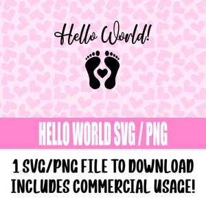 Hello World SVG / Png | Digital Download, Newborn SVG, Sibling Svg ...