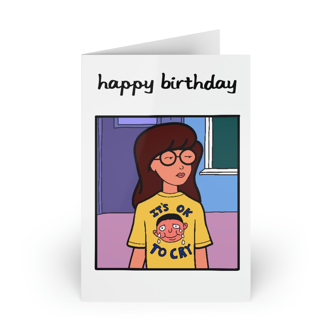 Daria Birthday Card, Funny Birthday Cards, Old School Cartoons, Crude ...