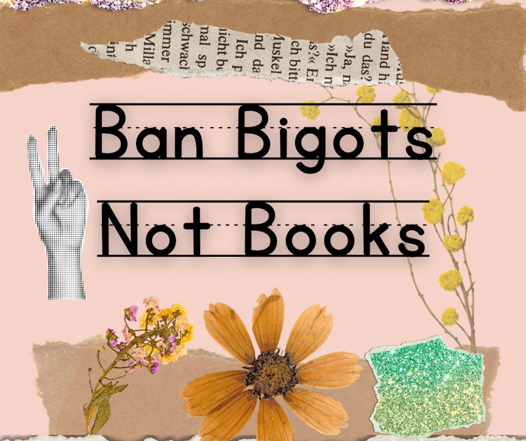 Printable Digital Download, Décor, Bookish, Clipart PNG, Ban Bigots Not ...