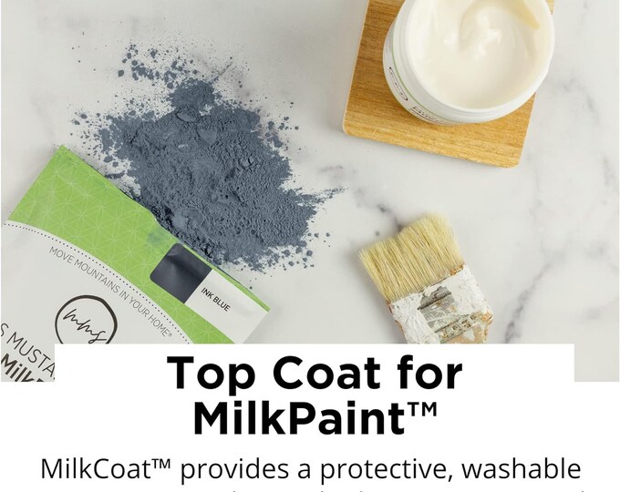 Gloss Satin or Matte Milk Coat 8oz Miss Mustard Seed's Milk Paint Top ...