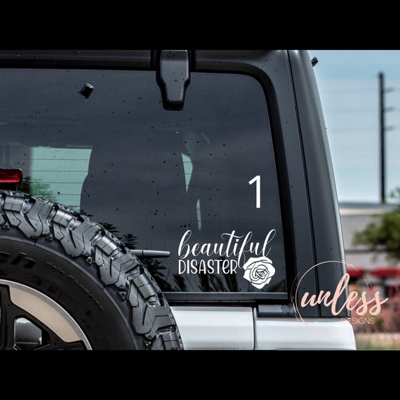 Beautiful Disaster Decal car decal original decal custom | Etsy