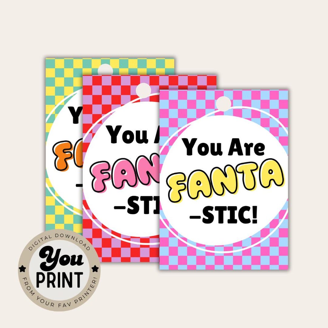 Printable Gift Tag, Fanta, Co-workers, Teachers, Teams, Coaches ...