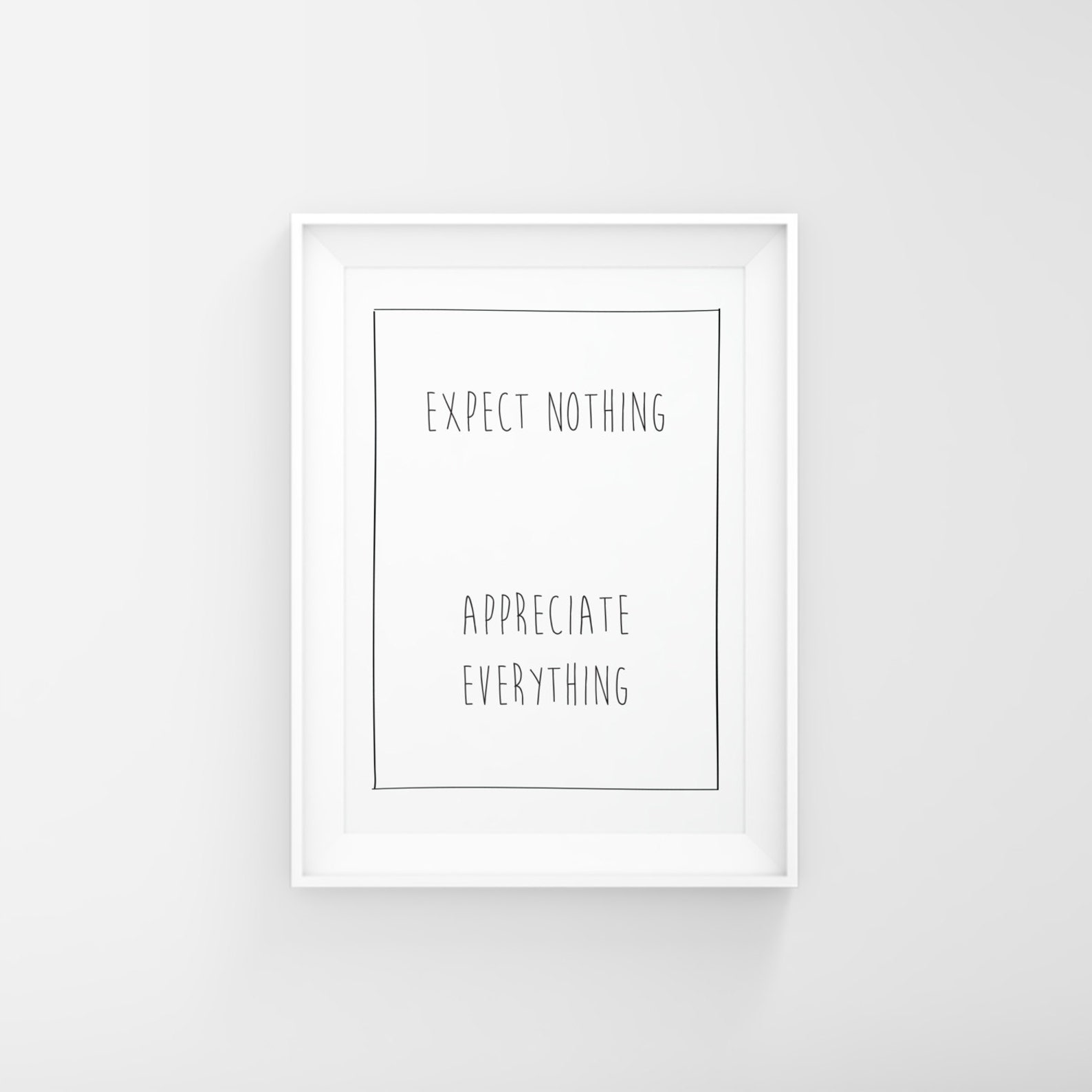 PRINTABLE Expect Nothing Appreciate Everything Instant - Etsy