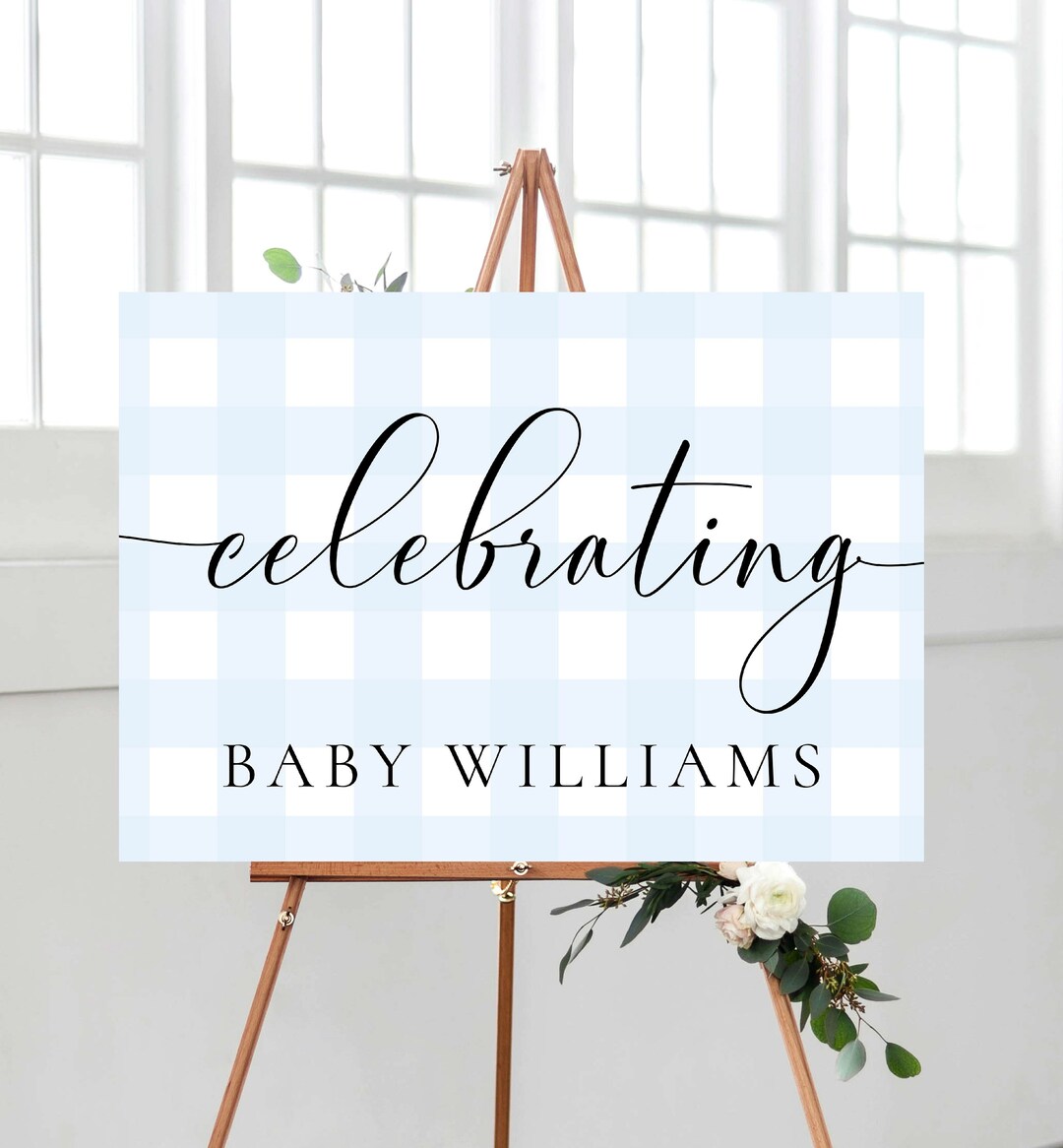 Celebrating Welcome Sign Printable Template, Blue Gingham, Boy Baby ...