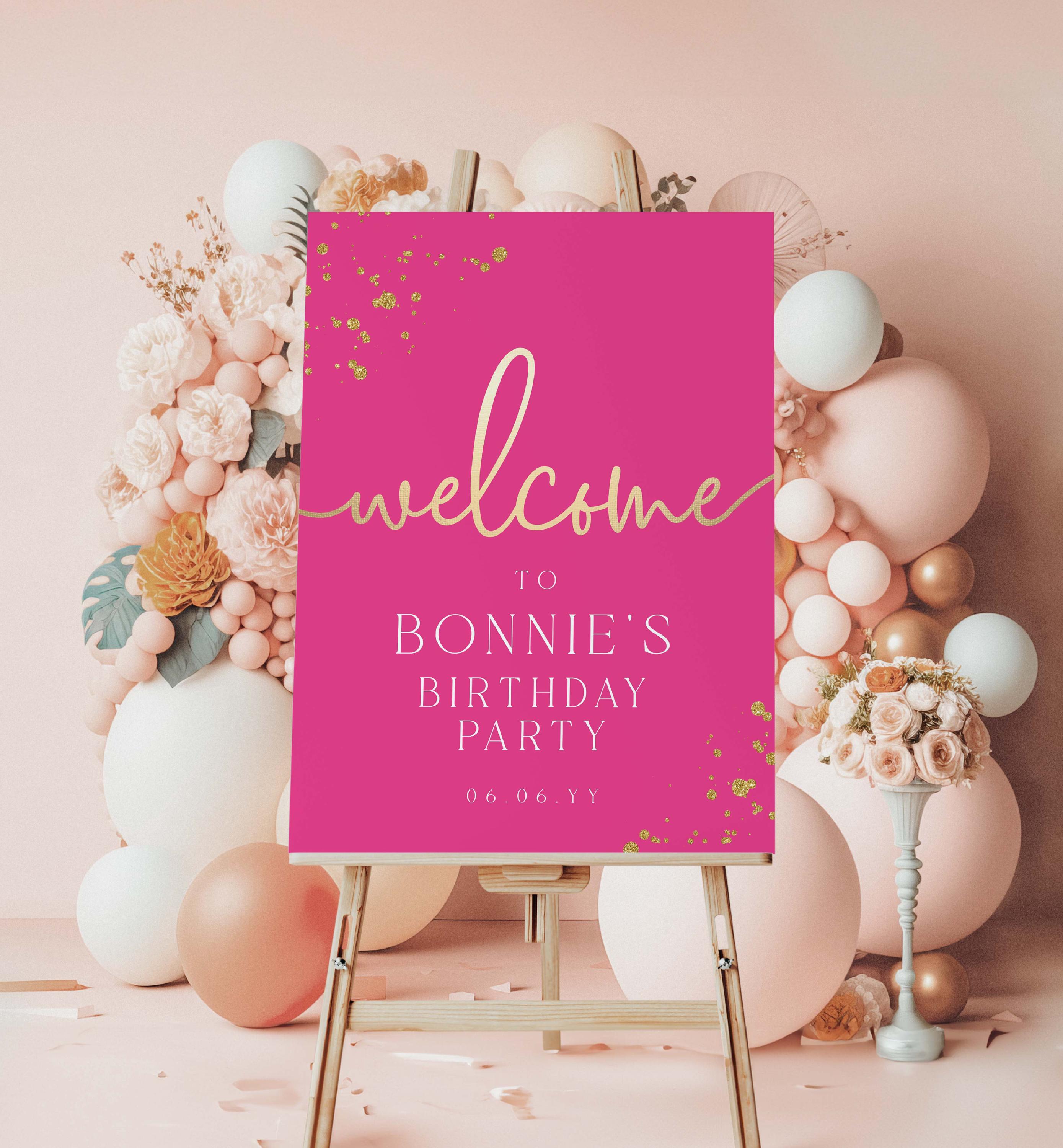 Hot Pink Gold Birthday Welcome Sign, Editable Template (digital ...