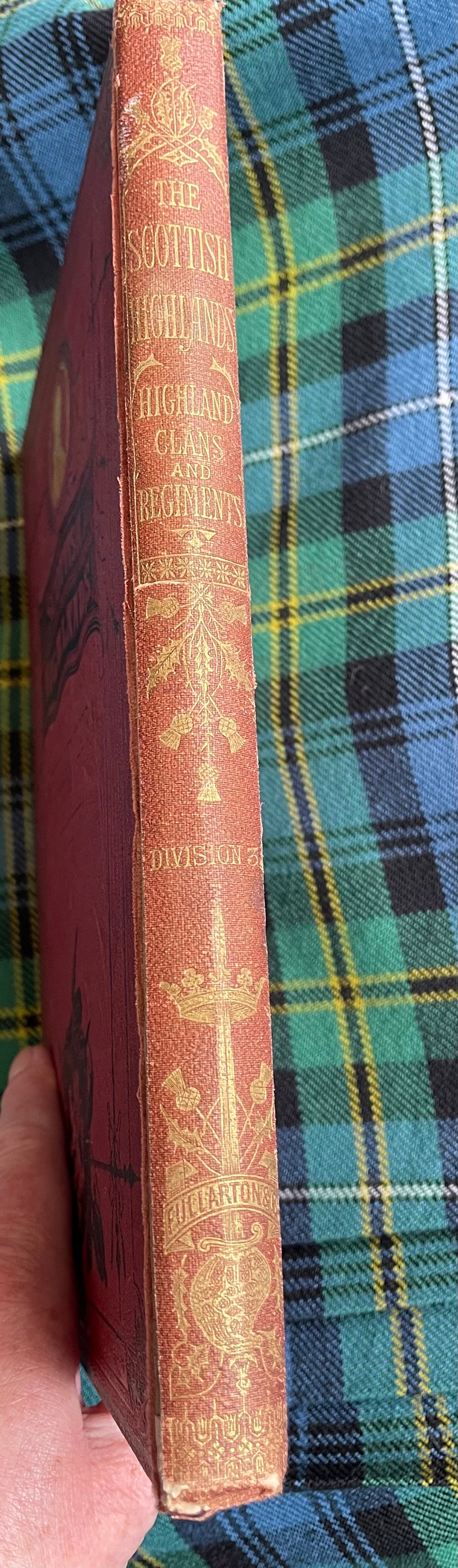 Scottish Highlands, Highland Clans and Regiments, Antique Book ...