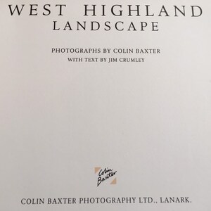WEST HIGHLAND LANDSCAPE by Jim Crumley 1989. Colin Baxter's Photographs ...