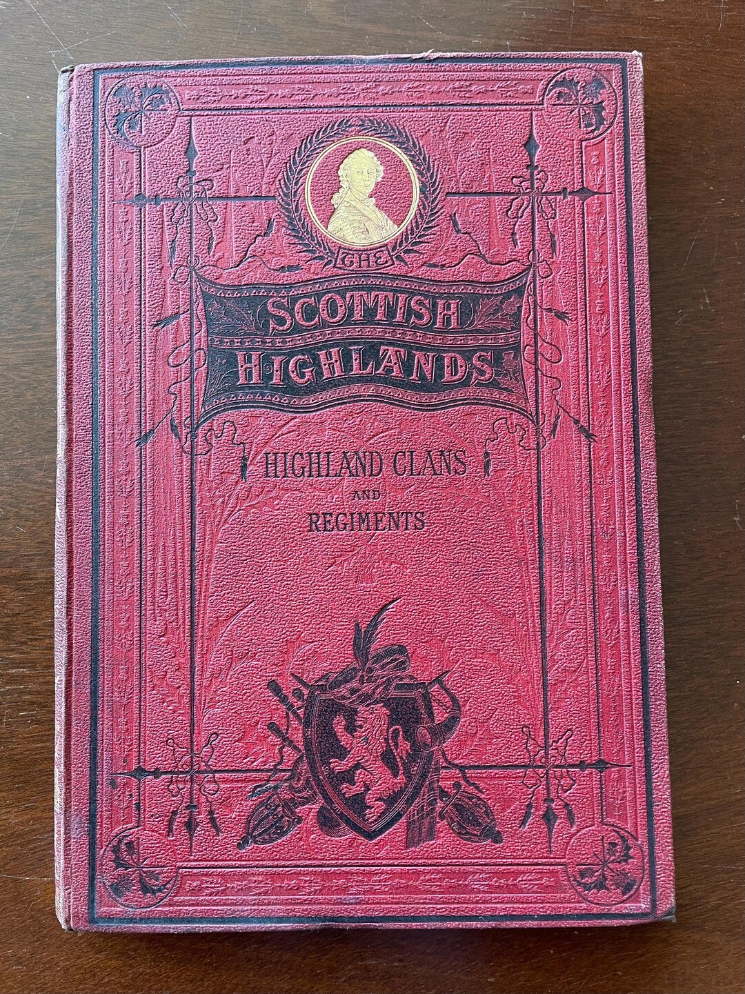 Scottish Highlands, Highland Clans and Regiments, Antique Book ...