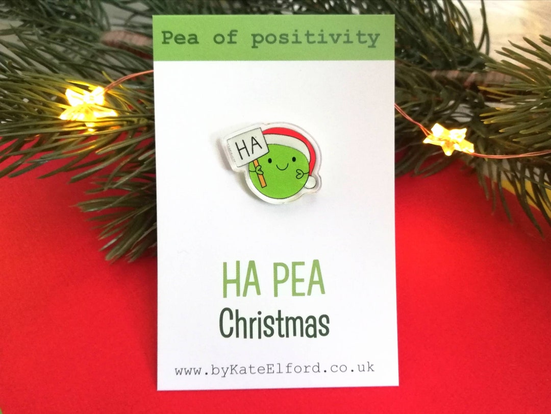 Christmas Pea of Positivity, Mini Ha Pea Mini Recycled Acrylic Pin ...