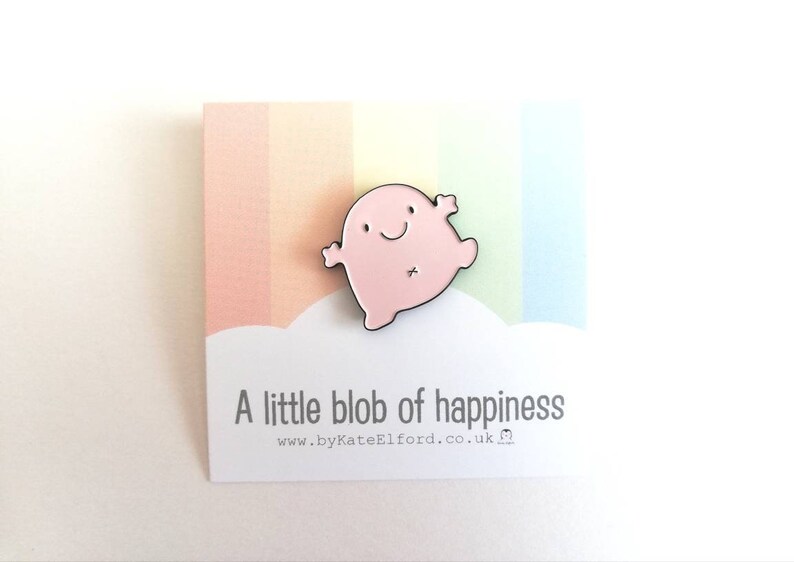 A Little Blob of Happiness Enamel Pin Cute Pink Blob | Etsy