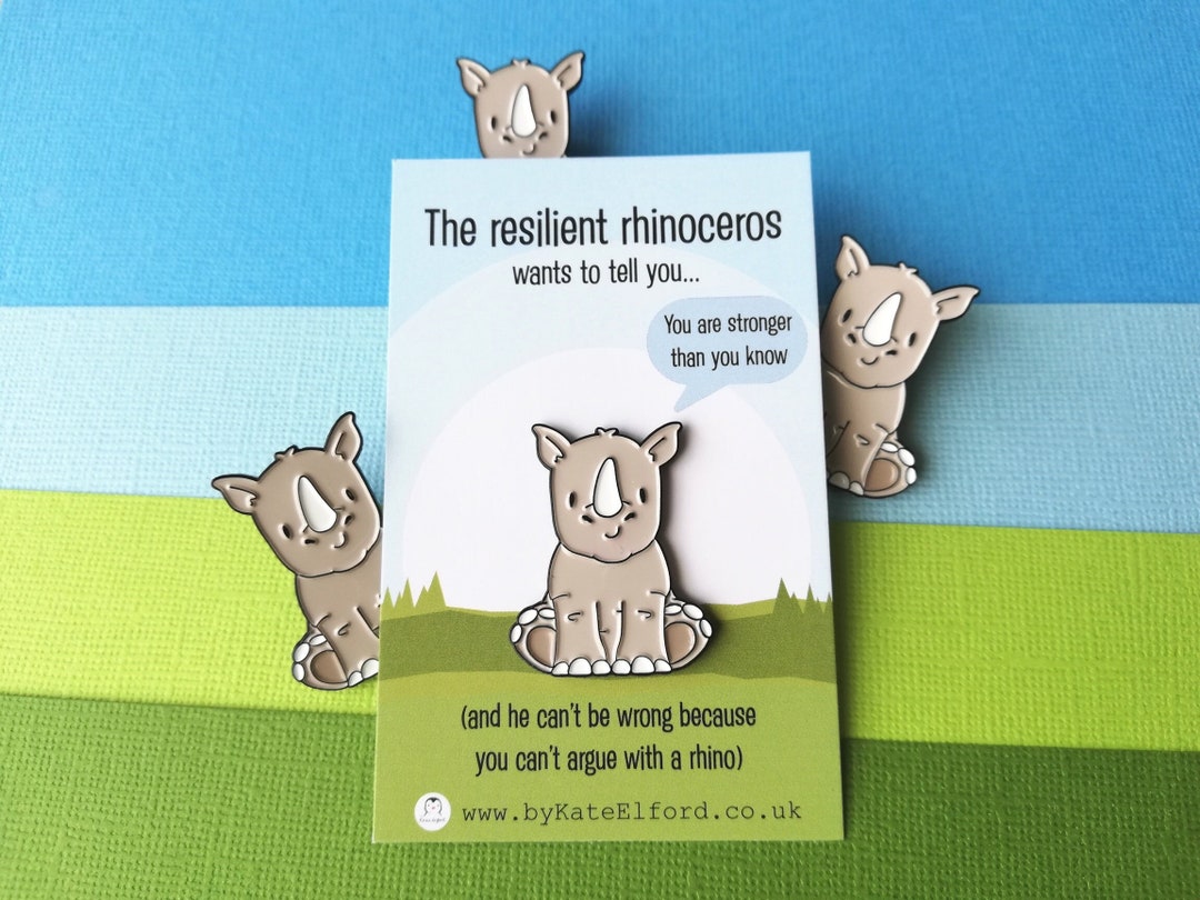 Resilient Rhino Enamel Pin, Positive Gift, You Are Stronger Than You ...
