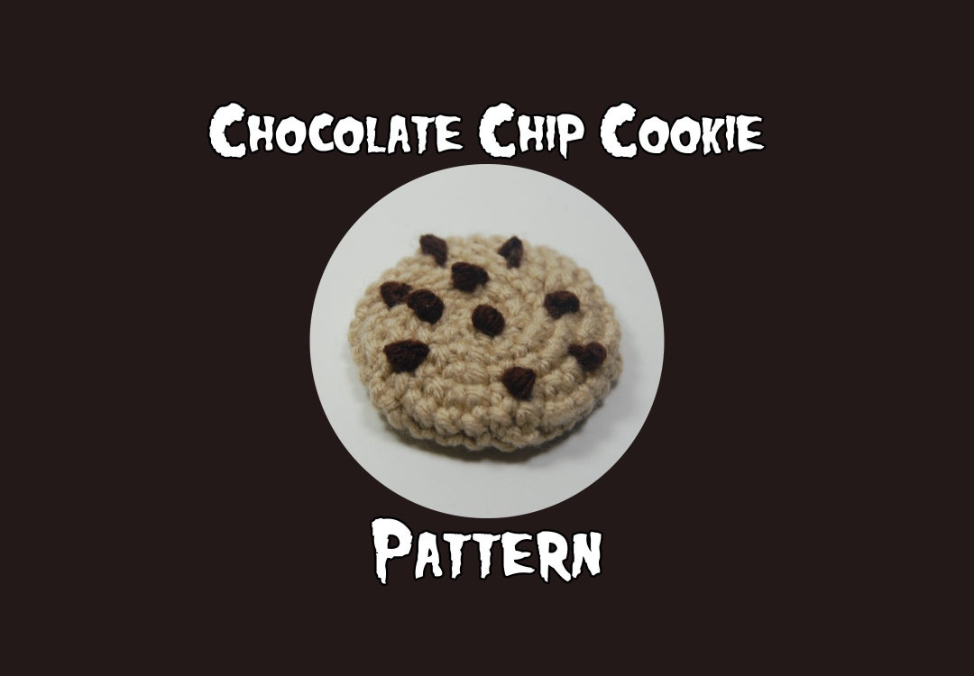 Crochet Chocolate Chip Cookie Pattern PDF Crochet Food Patterns ...