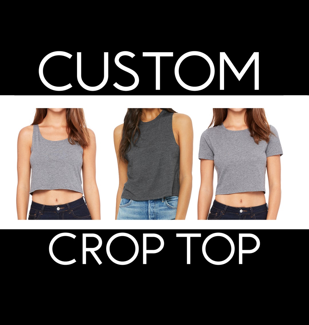 Custom Ladies Crop Top-- Tank or Shirt-- Direct to Garment Printing - Etsy