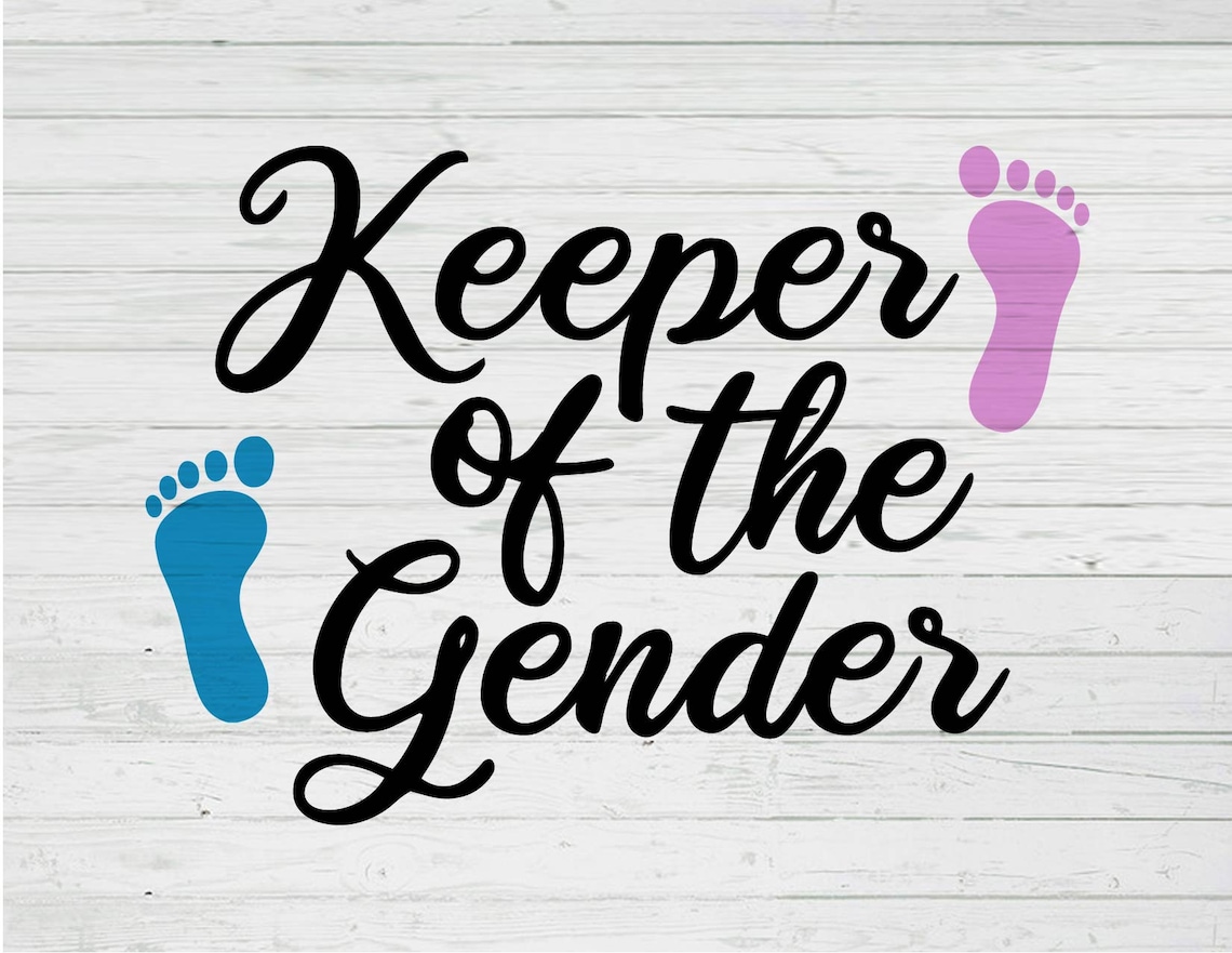 Keeper of the Gender Cut File Template Png Svg Dxf Ai Layered - Etsy