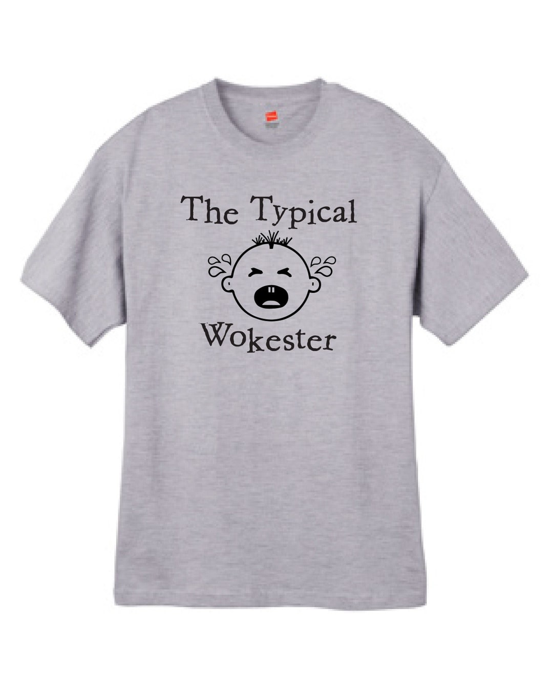 The Typical Wokester Anti-woke Anti-cancel Culture Pro American T Shirt ...