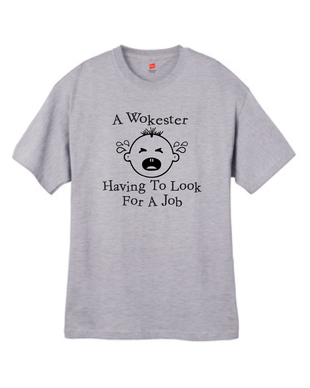 The Woke Doesn't Want to Work Anti-woke Anti-cancel Culture Pro ...