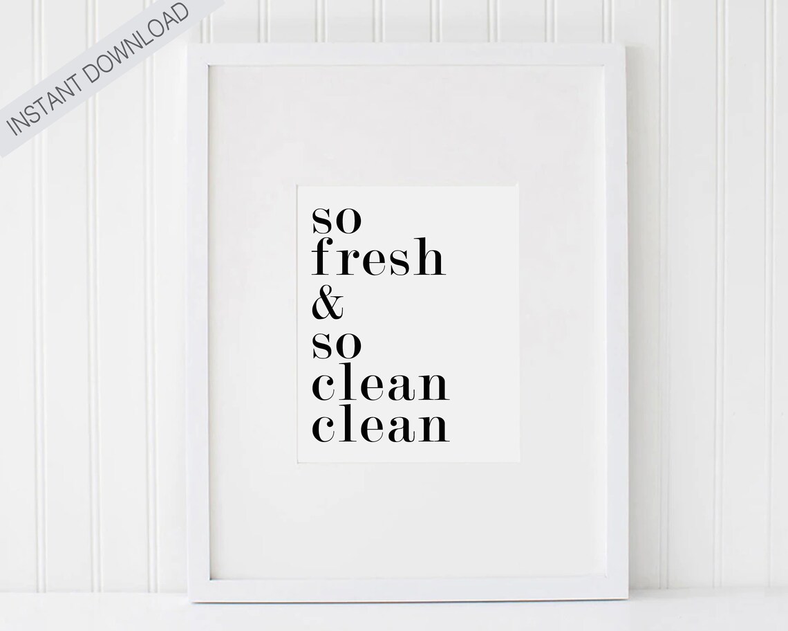 So Fresh & so Clean Clean Print Bathroom Wall Art Instant Download ...