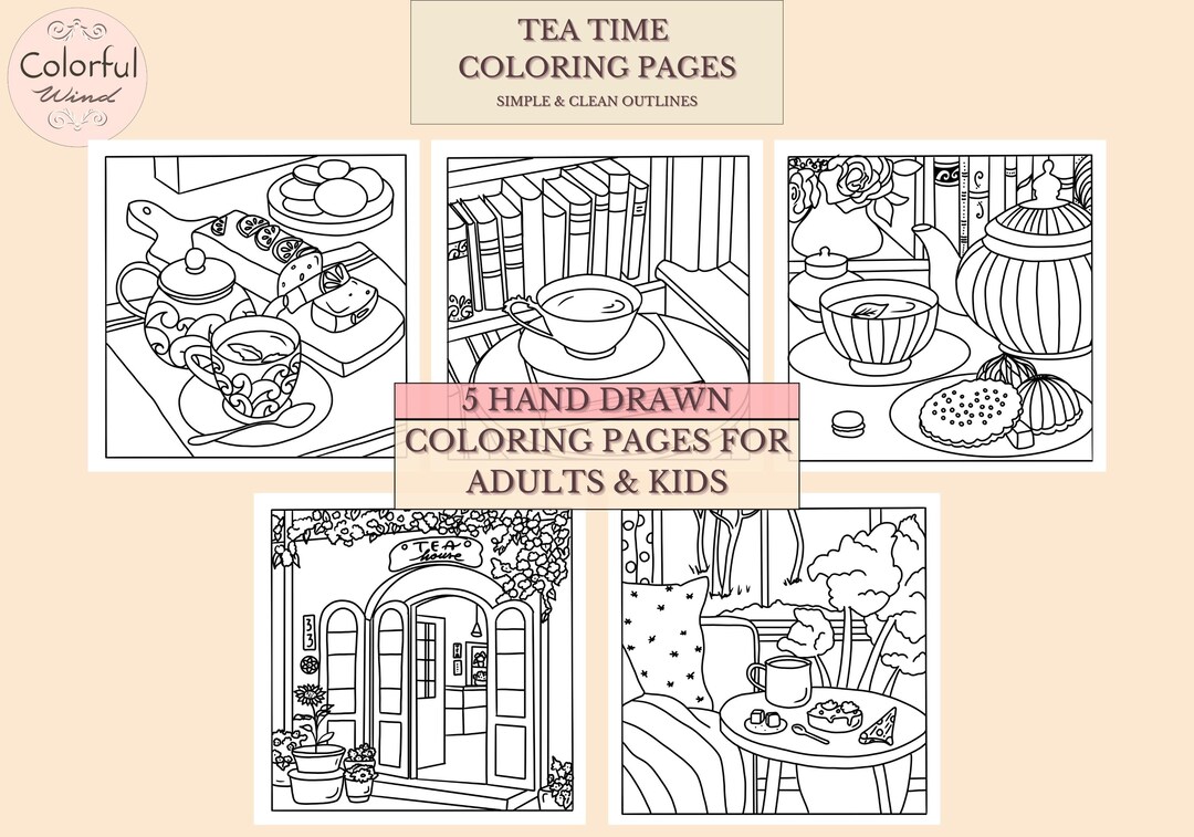 5 Tea Time Printable Coloring Pages for Adults & Kids, Hand Drawn Easy ...