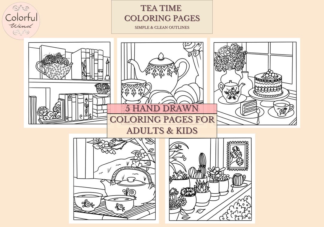 5 Tea Time Printable Coloring Pages for Adults & Kids, Hand Drawn Easy ...