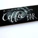 Coffee Sign, Coffee Bar Sign, Custom Kitchen Sign, Coffee Addict Sign ...