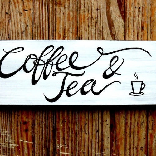 Coffee and Tea Sign Coffee Signs Tea Signs Kitchen Wall | Etsy