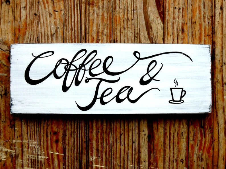 Coffee and Tea Sign Coffee Signs Tea Signs Kitchen Wall - Etsy