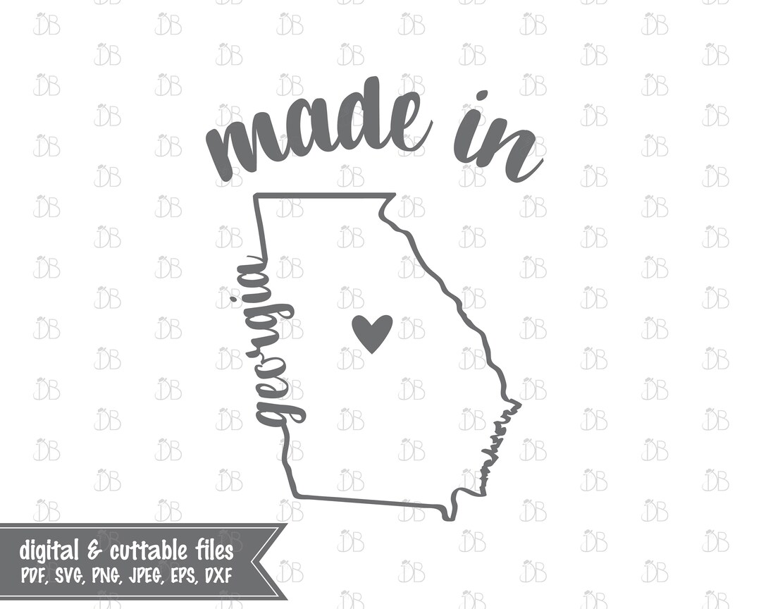 Made in Georgia - INSTANT DIGITAL DOWNLOAD - Printable Design - Svg Jpg ...