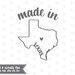 Made in Texas INSTANT DIGITAL DOWNLOAD printable design | Etsy
