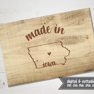 Made in Iowa - INSTANT DIGITAL DOWNLOAD - Printable Design - Svg Jpg ...