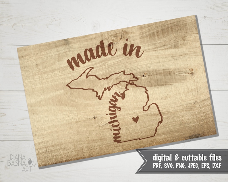 Made in Michigan - INSTANT DIGITAL DOWNLOAD - Printable Design - Svg ...