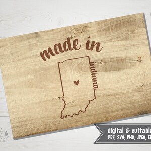 Made in Indiana - INSTANT DIGITAL DOWNLOAD - Printable Design - Svg Jpg ...