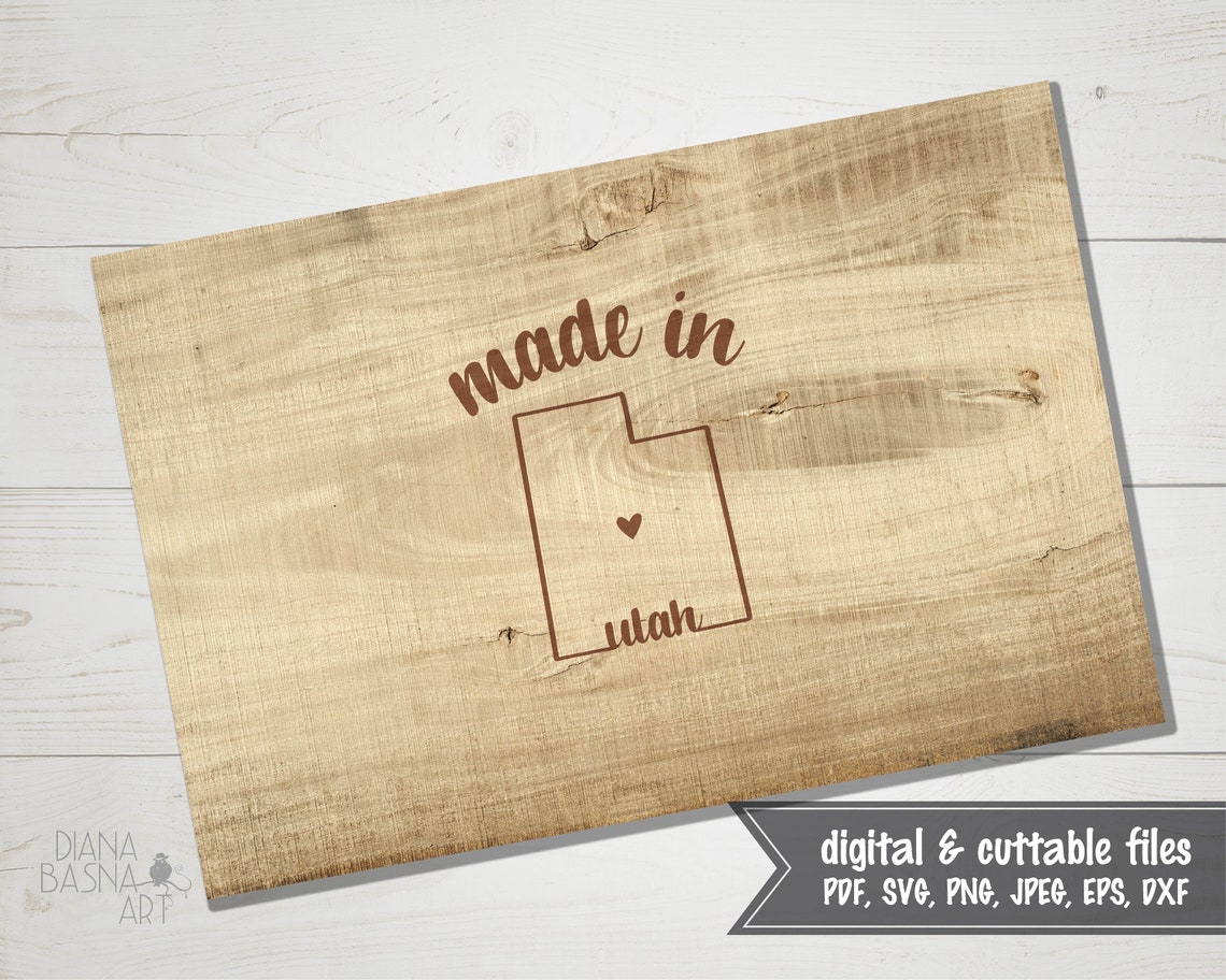 Made in Utah - INSTANT DIGITAL DOWNLOAD - Printable Design - Svg Jpg ...