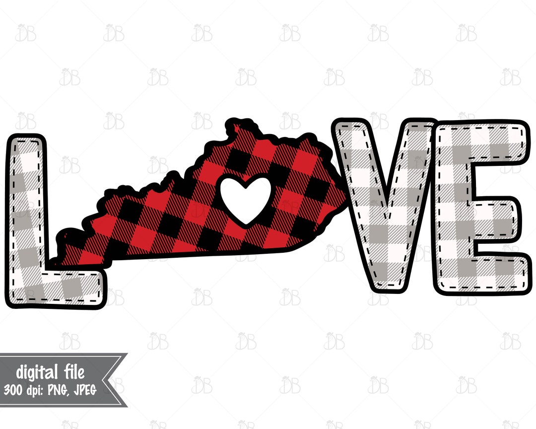 Love Kentucky State Buffalo Plaid Sublimation Graphic - Instant DIGITAL ...