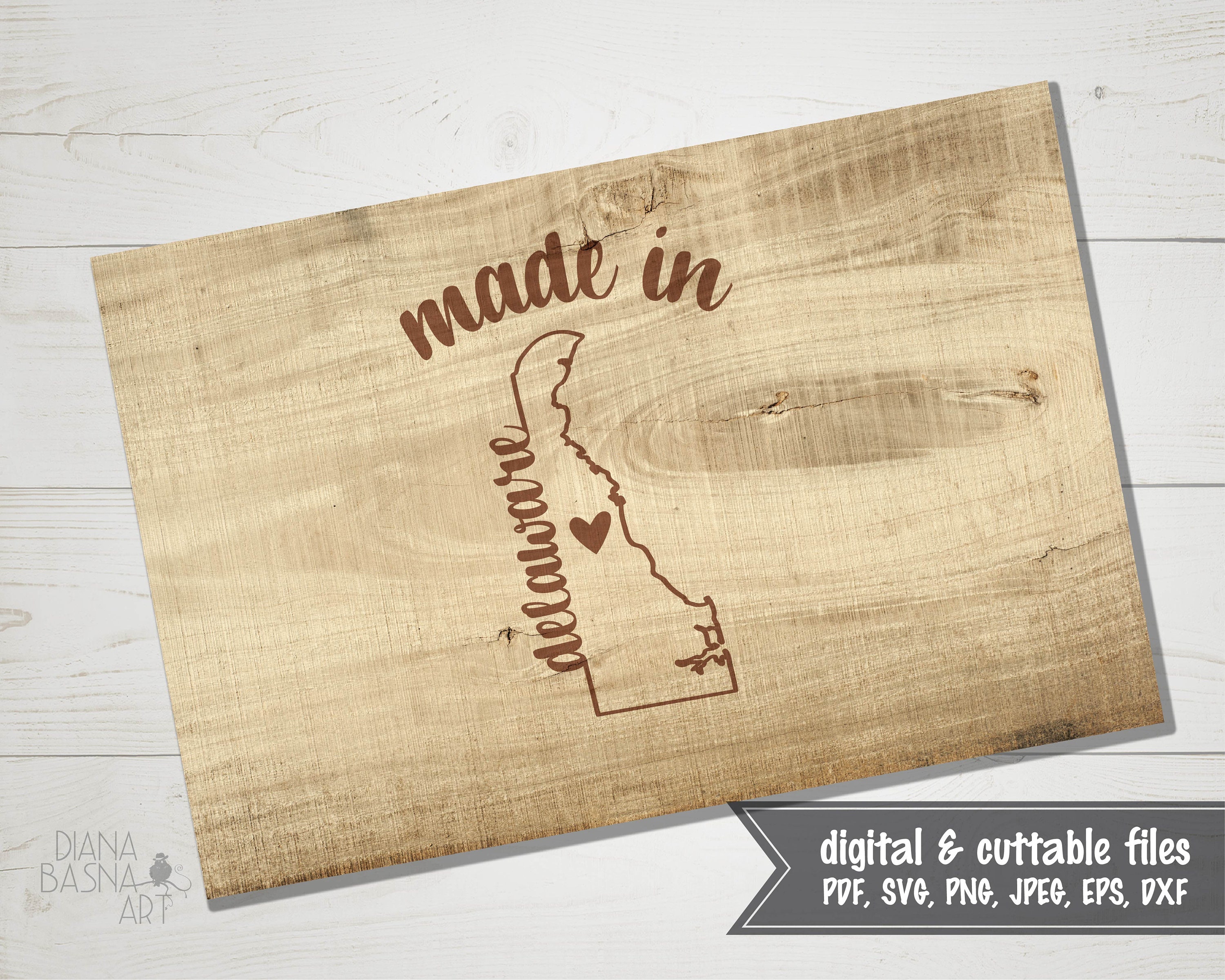 Made in Delaware INSTANT DIGITAL DOWNLOAD printable design | Etsy