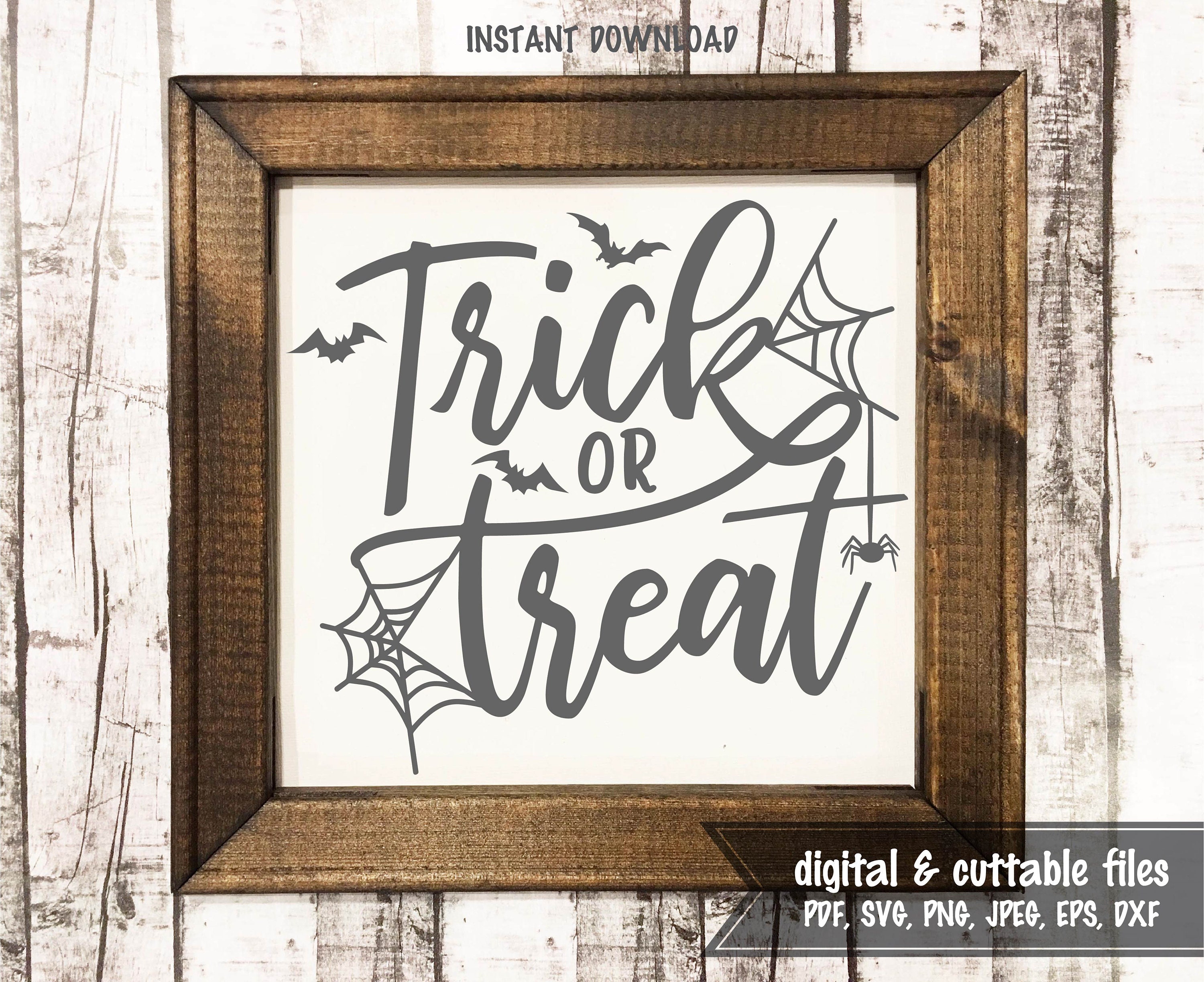 Trick or Treat Graphic Svg Cut File INSTANT DIGITAL - Etsy