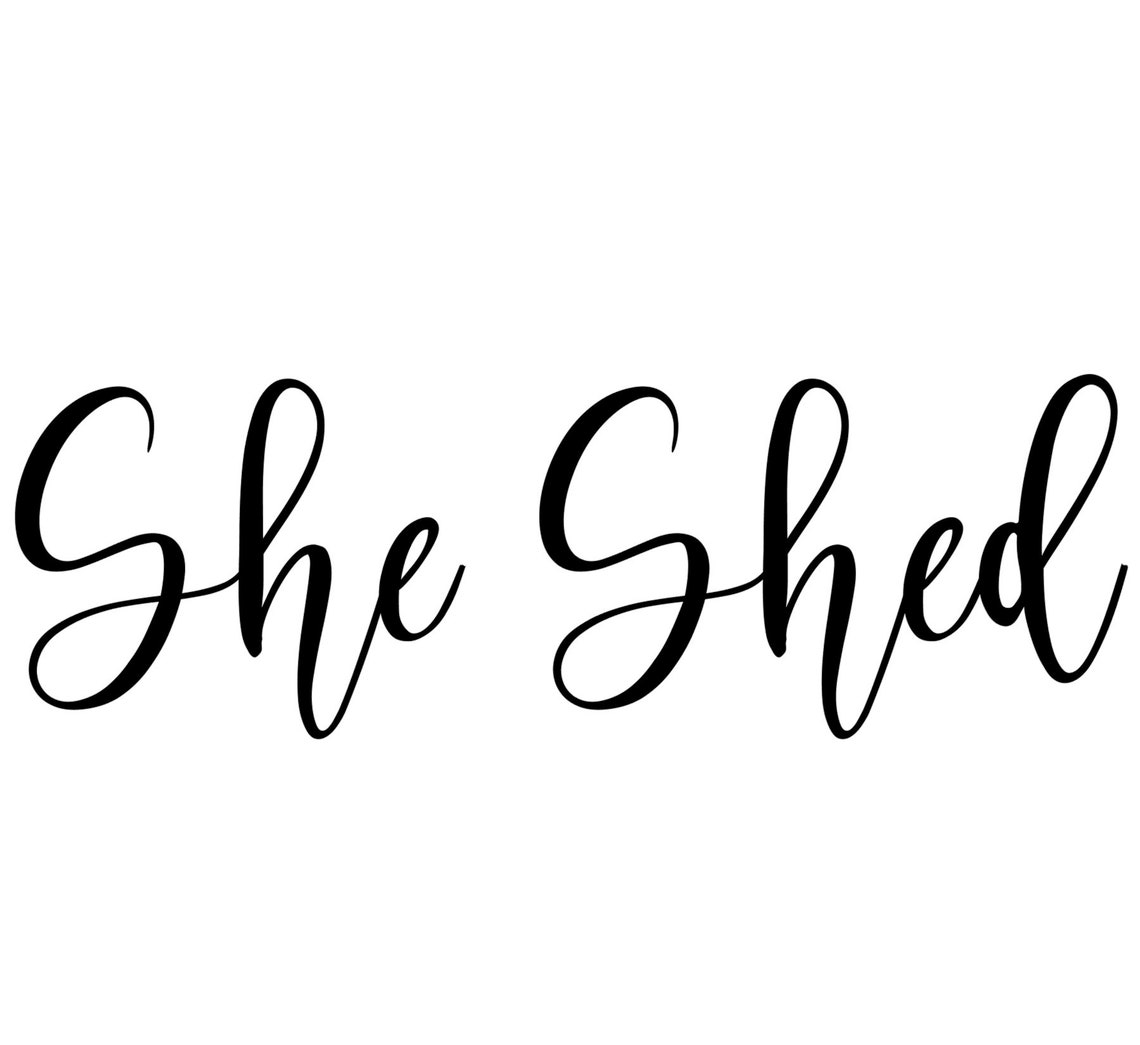 She Shed Digital File for Sign Making SVG, PNG, PDF, Jpeg Files ...