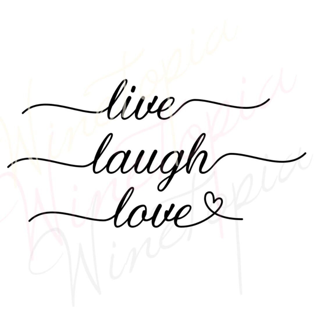 Live Laugh Love Digital File SVG, PNG, PDF - Etsy