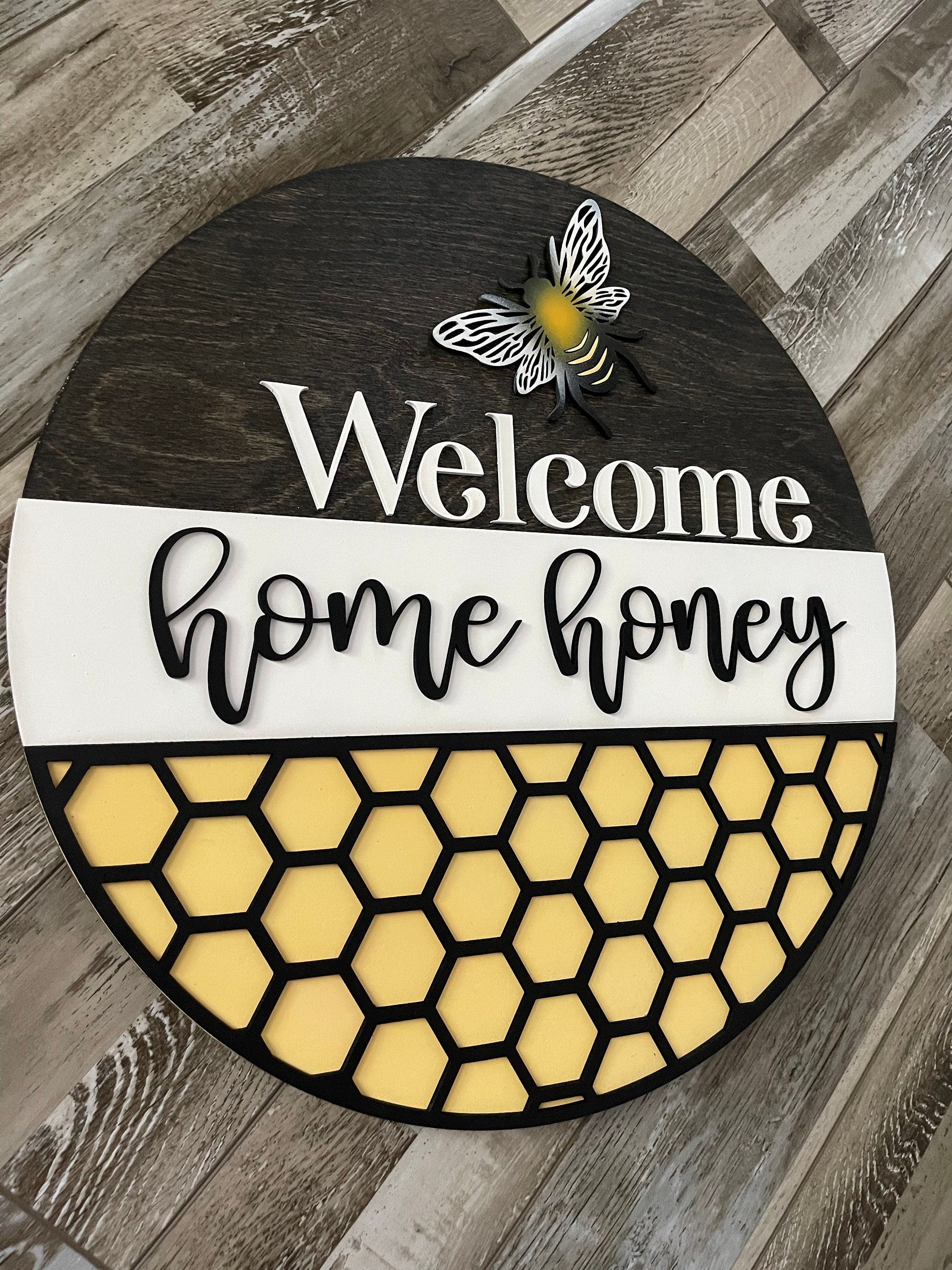 Welcome Home Honey Door Sign SVG Digital Download for Glowforge or ...