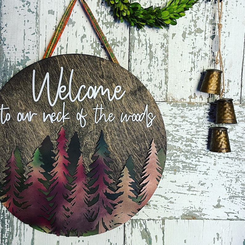Welcome Sign W Woods - Pine Trees Round Door Sign SVG Digital Download ...