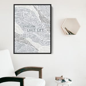 Living the Lake Life Quote Artwork | Modern Lakehouse Decor and Gift ...