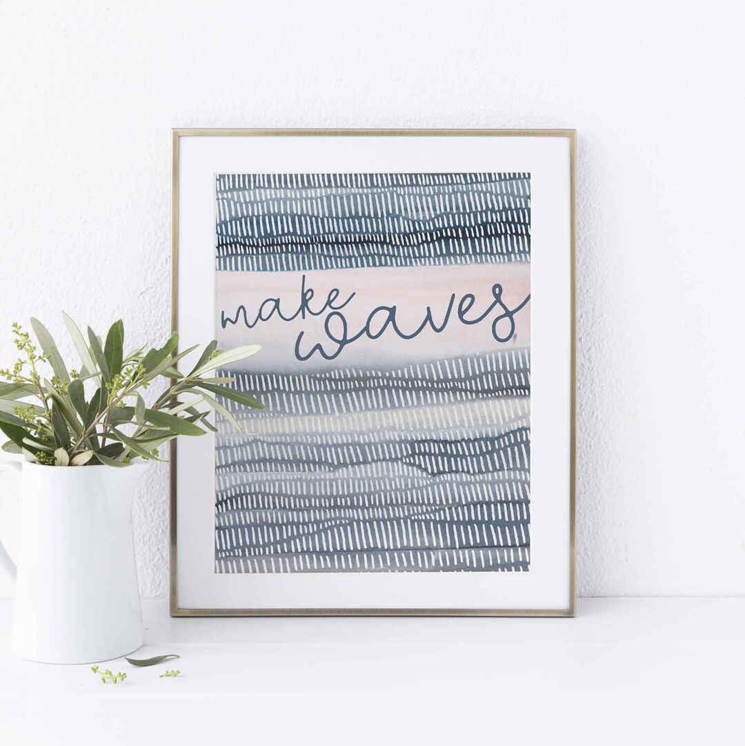 Make Waves Poster Modern Coastal Artwork Beach Quote Nursery - Etsy