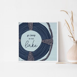 Lake Quote Art Cute Lakehouse Decor Modern Lake Inspired Nursery ...