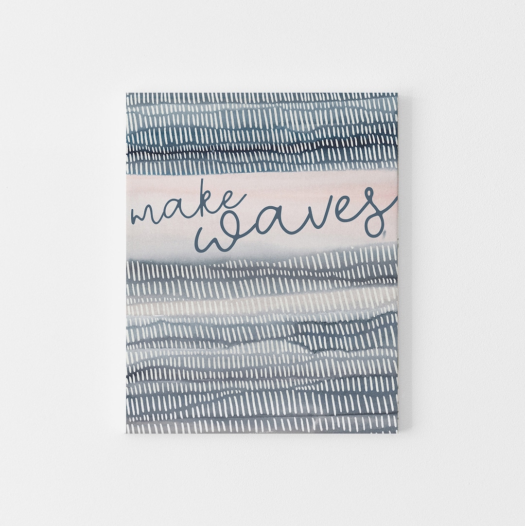 Make Waves Poster | Modern Coastal Artwork and Beach Quote for Nursery ...