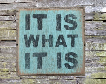 It is what it is sign | Etsy