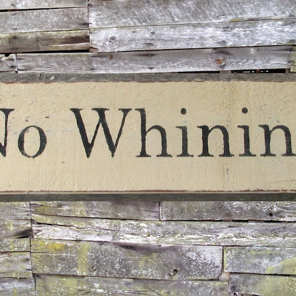 No Whining - Etsy