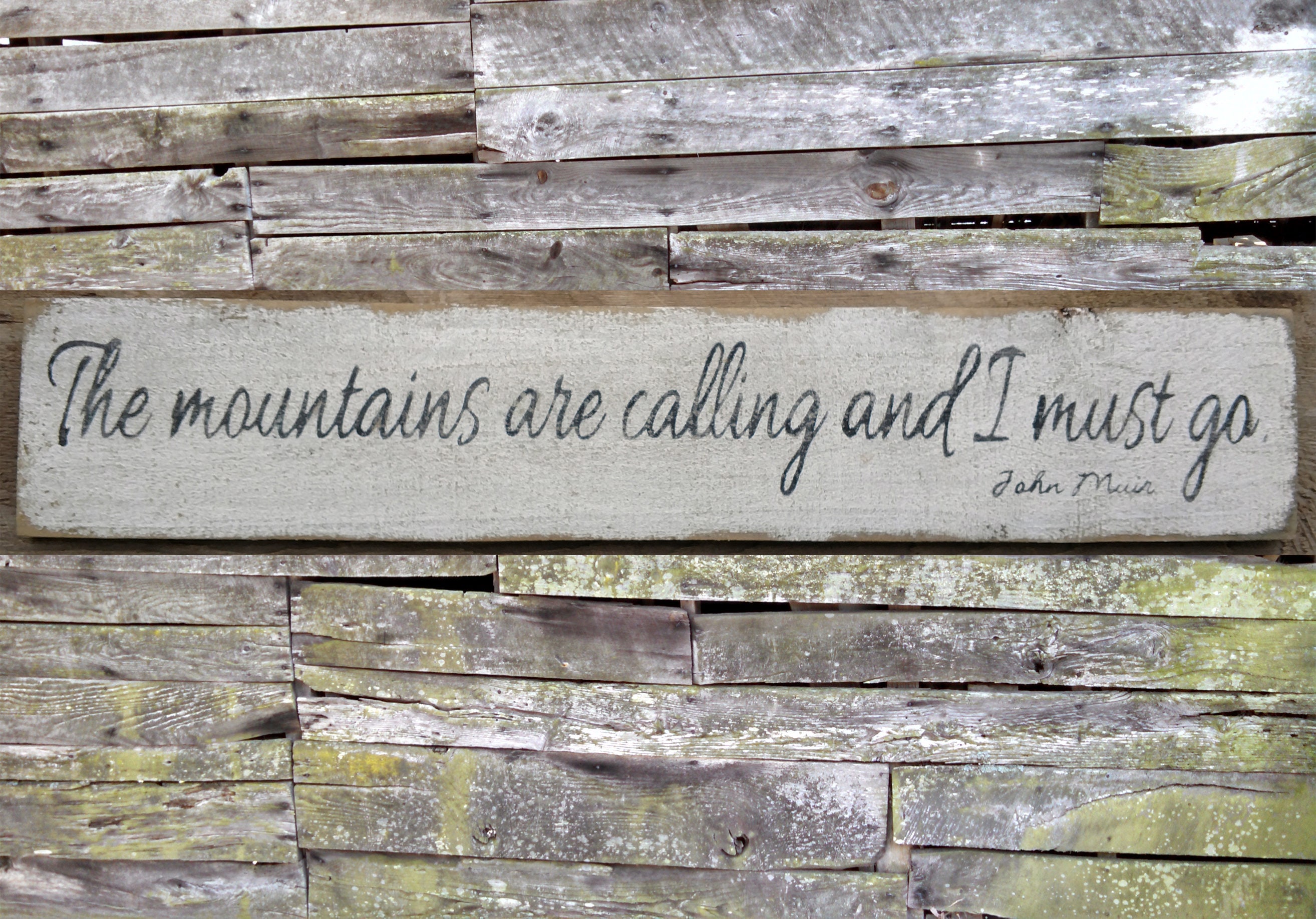 The Mountains Are Calling and I Must Go Distressed Wooden - Etsy