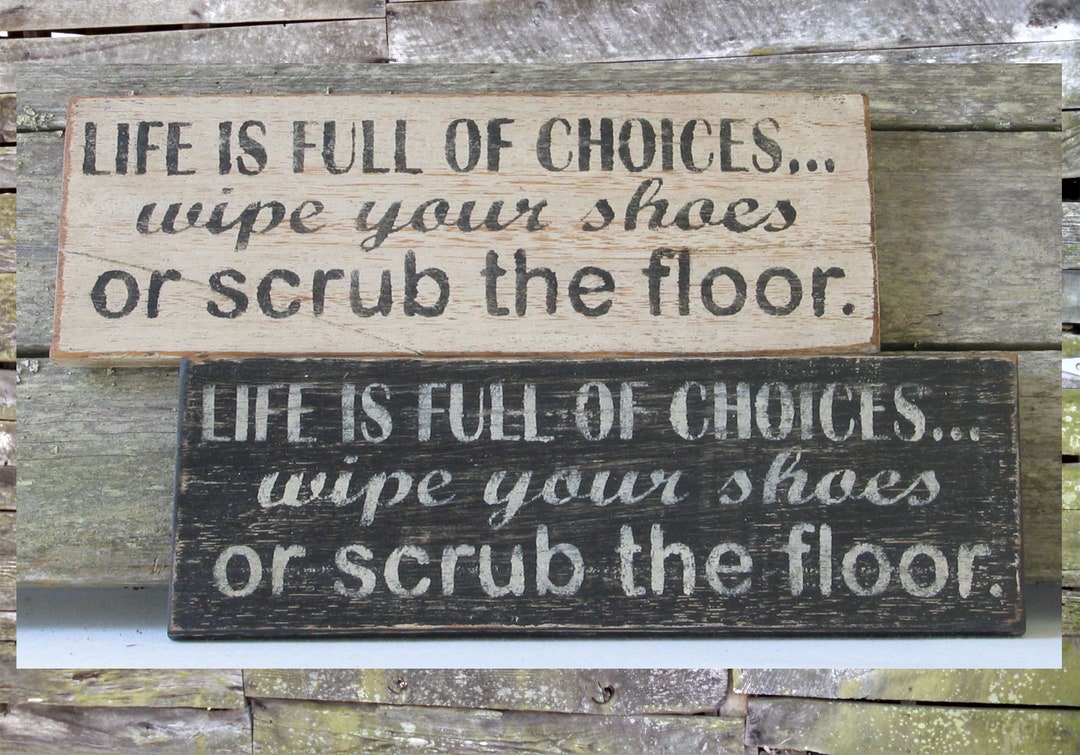 Life is Full of Choices Wooden Sign - Etsy