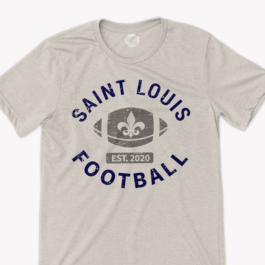 Saint Louis Football Shirt | Football Est. 2020 St Louis Football Tee ...